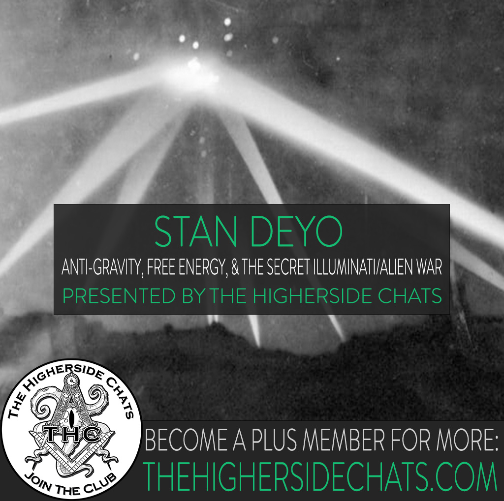 THC 34: Stan Deyo | Anti-gravity, Free Energy, & the Secret Illuminati ...