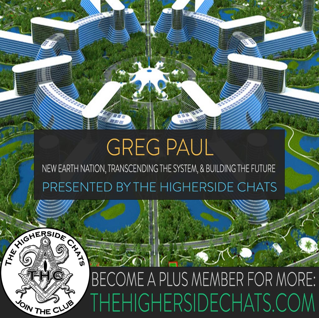 Greg Paul | New Earth Nation, Transcending The System, & Building The ...